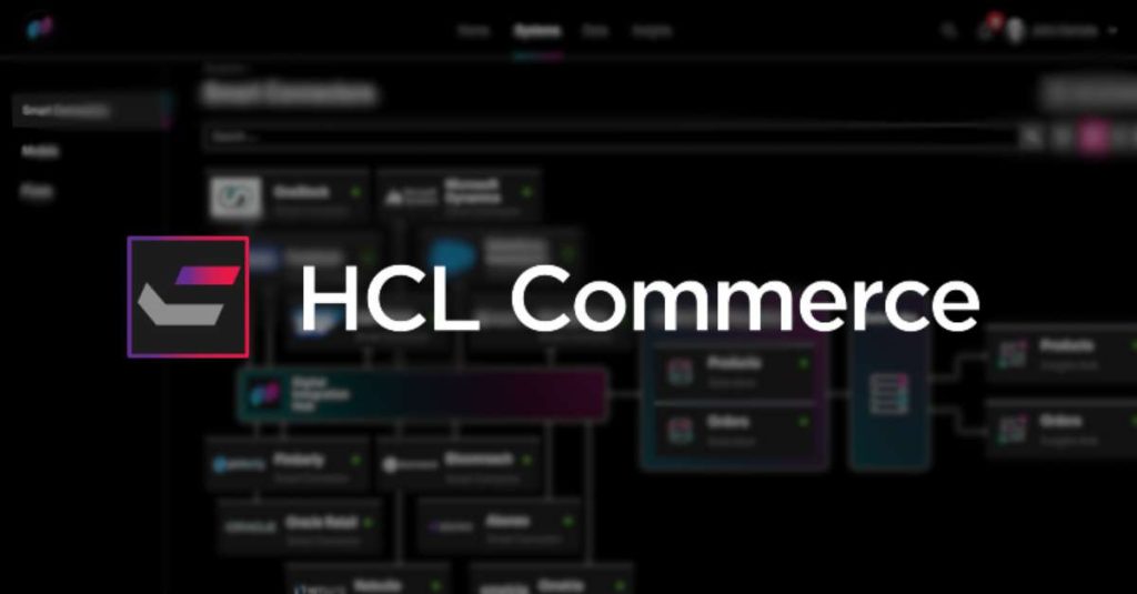 Smart Connector for HCL Commerce - Xiatech